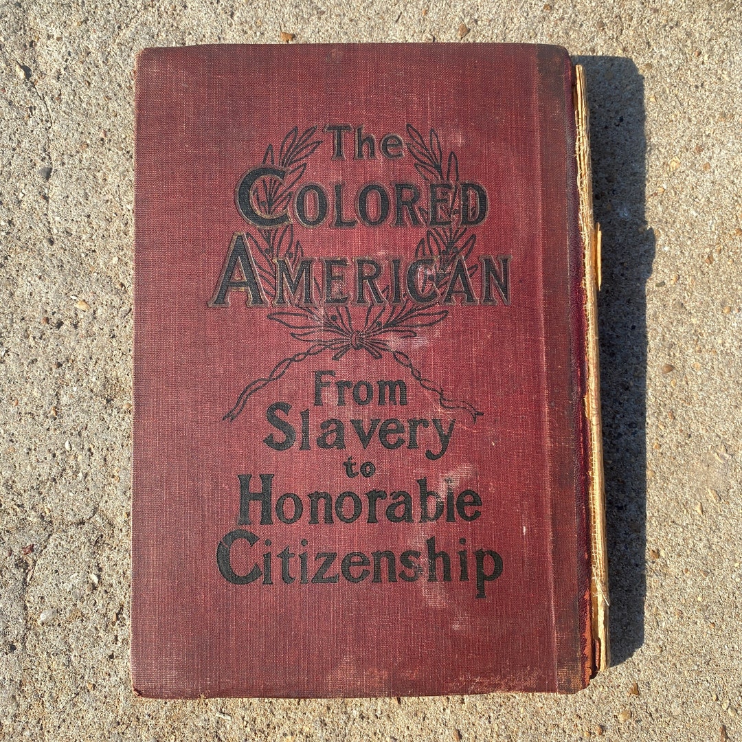 Rare Salesman Sample Book the Colored American From Slavery to ...