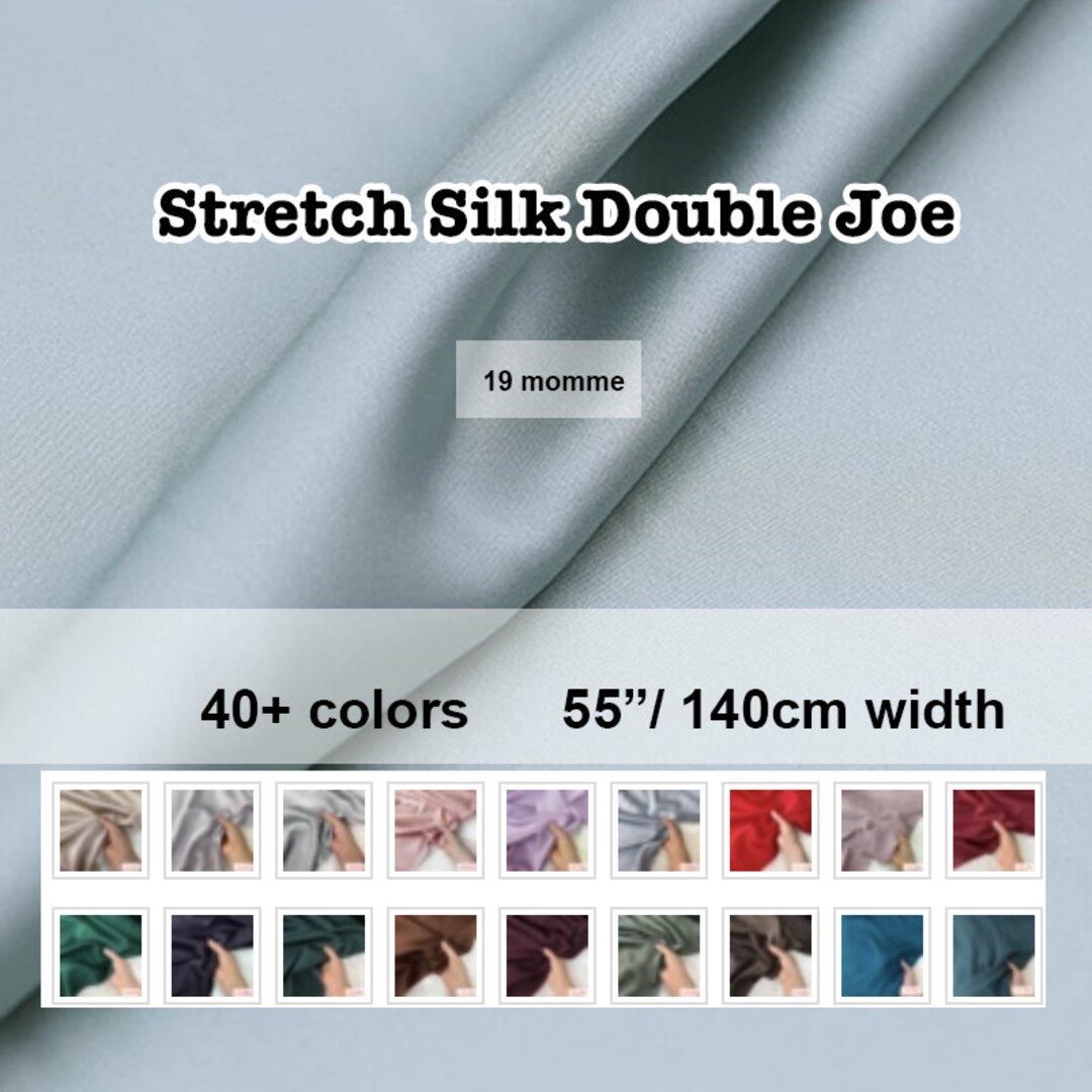 40+ Colors- 19 Momme Solid Stretch Silk Double Joe Silk Fabric 55 ...