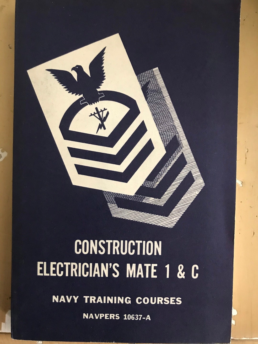 Navy Training Courses Construction Electricians Mate 1&C NAVPERS 10637 ...