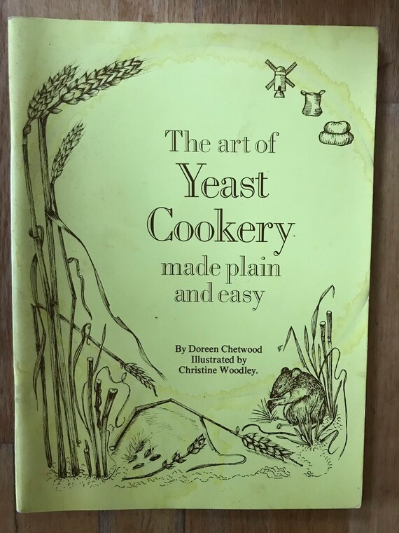 The Art Of Yeast Cookery Made Plain Easy 1977 | Etsy