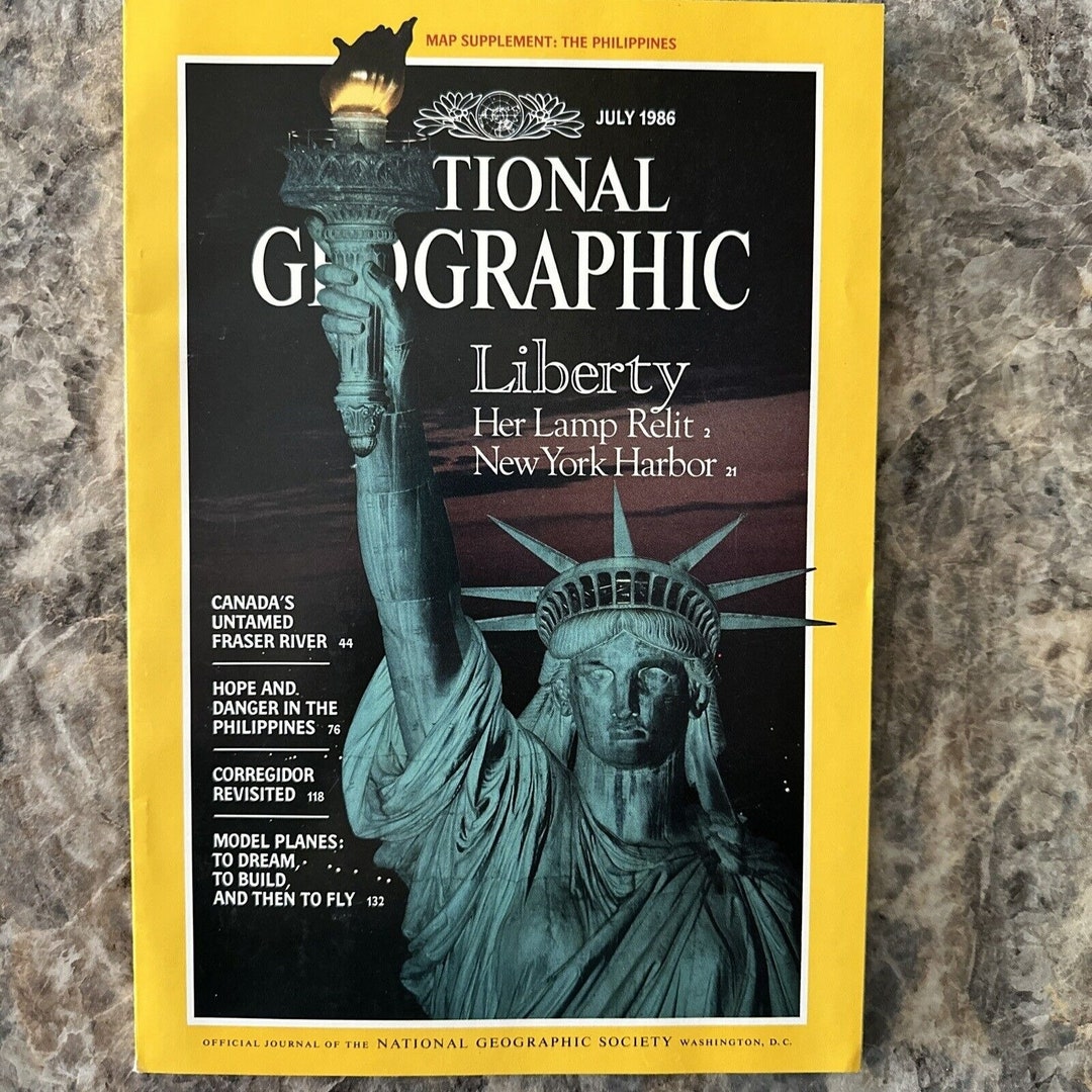 National Geographic July 1986 Statue of Liberty New York Harbor ...