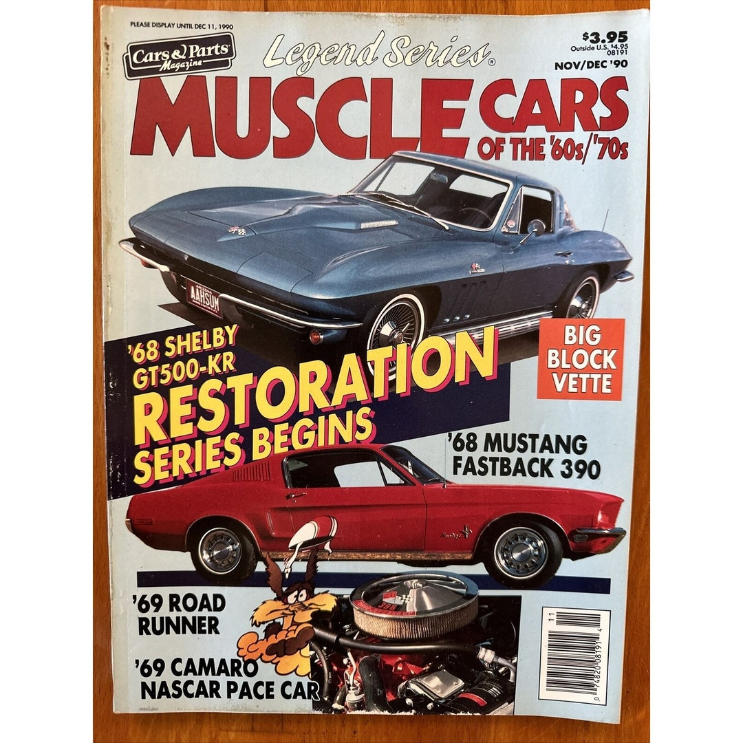 Muscle Cars of the '60s '70 Magazine Legend Series 1990 '68 Shelby ...