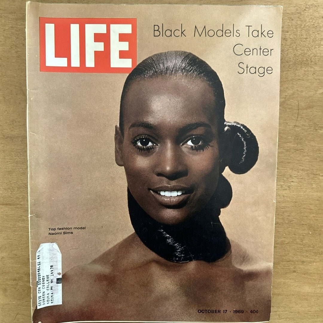 LIFE Magazine OCTOBER 17, 1969 Black Models Take Center Stage Naomi ...