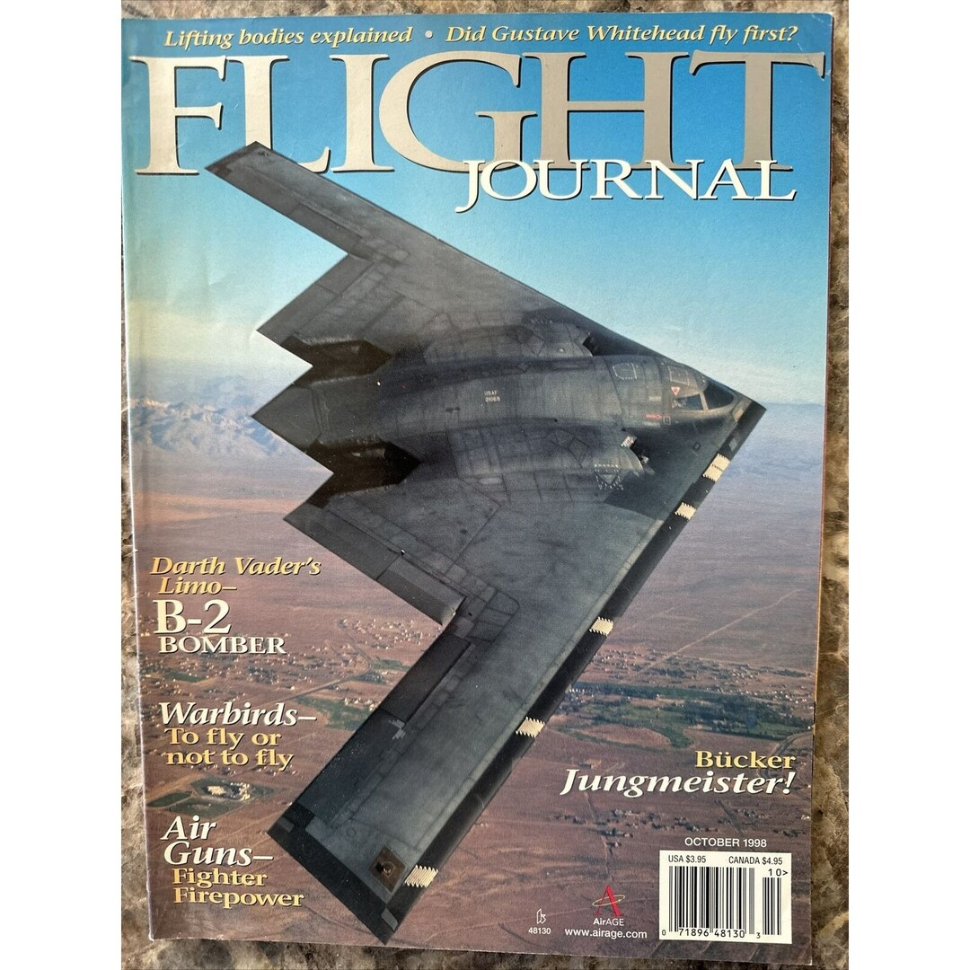 October 1998 - Flight Journal Magazine - Darth Vader's Limo - B2 Bomber ...