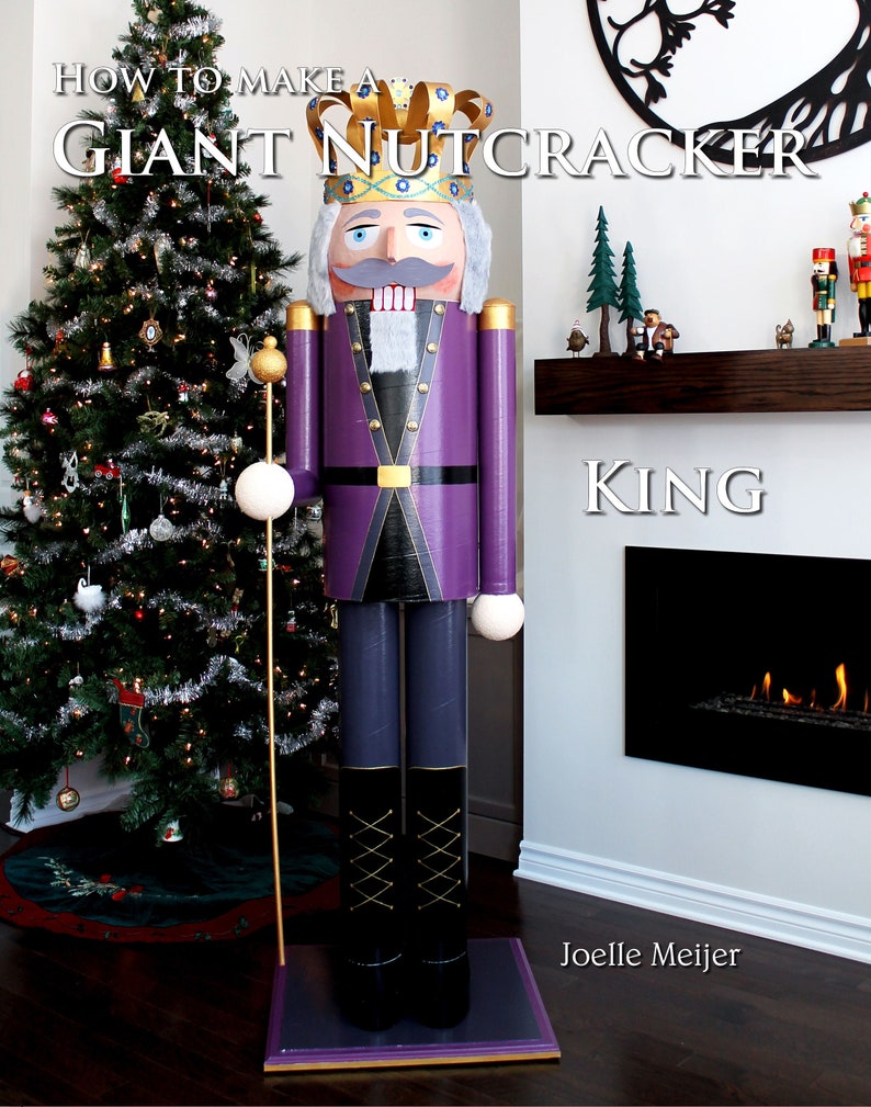How to Make a Giant Nutcracker - King - Etsy