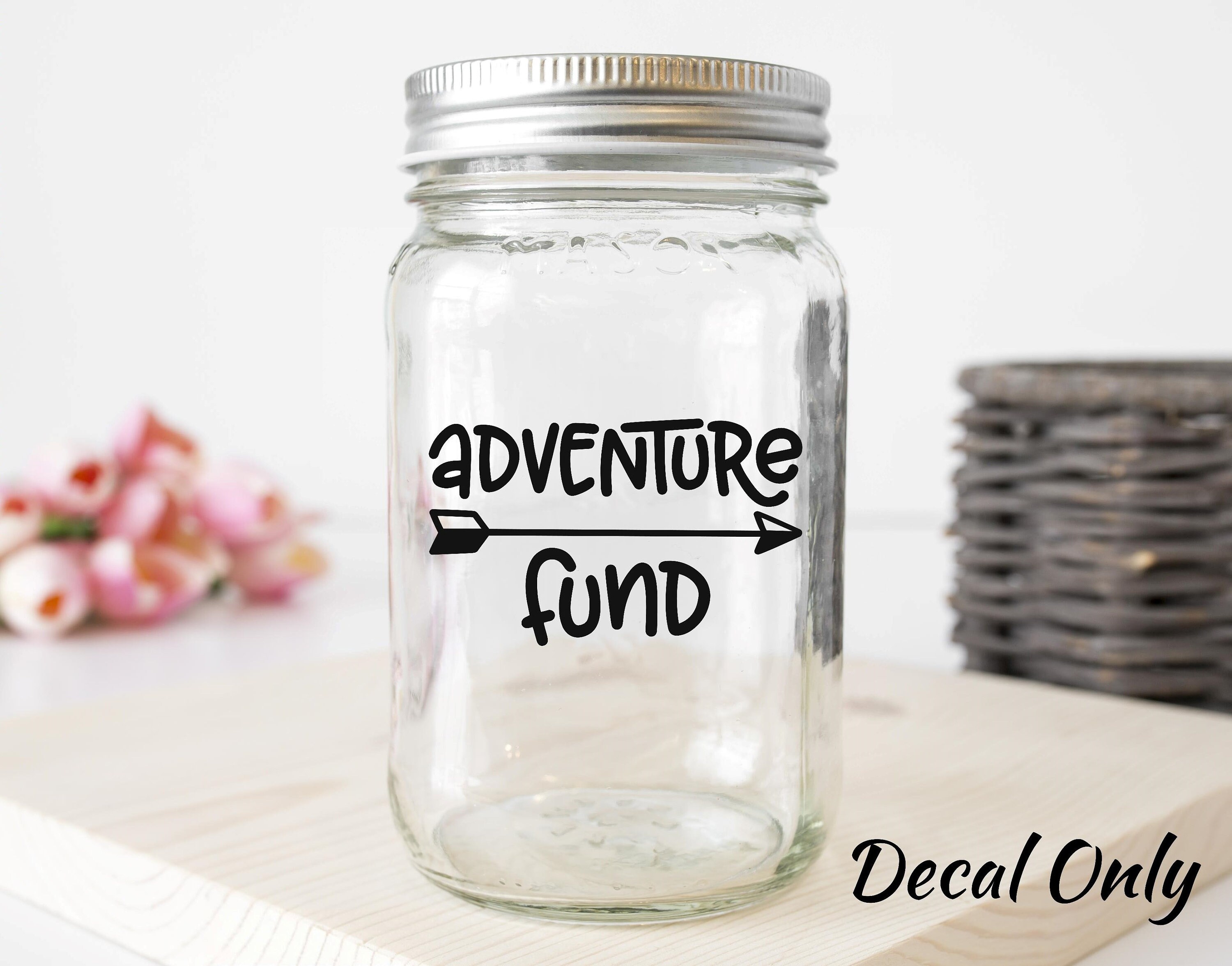 Adventure Fund Coin Jar Decal Vacation Savings Money Jar - Etsy