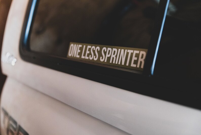 One Less Sprinter Large Bumper Sticker Military Green/white 10 X 1.5 - Etsy