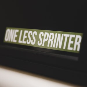 One Less Sprinter Funny Overland Travel Vinyl Sticker - 8" X 1 ...