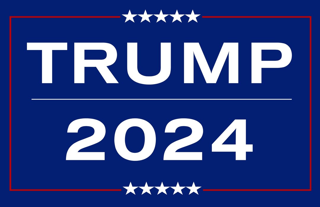 TRUMP 2024 Laminated 22 X 34 Poster Sign Perfect to Hang in a Window or ...