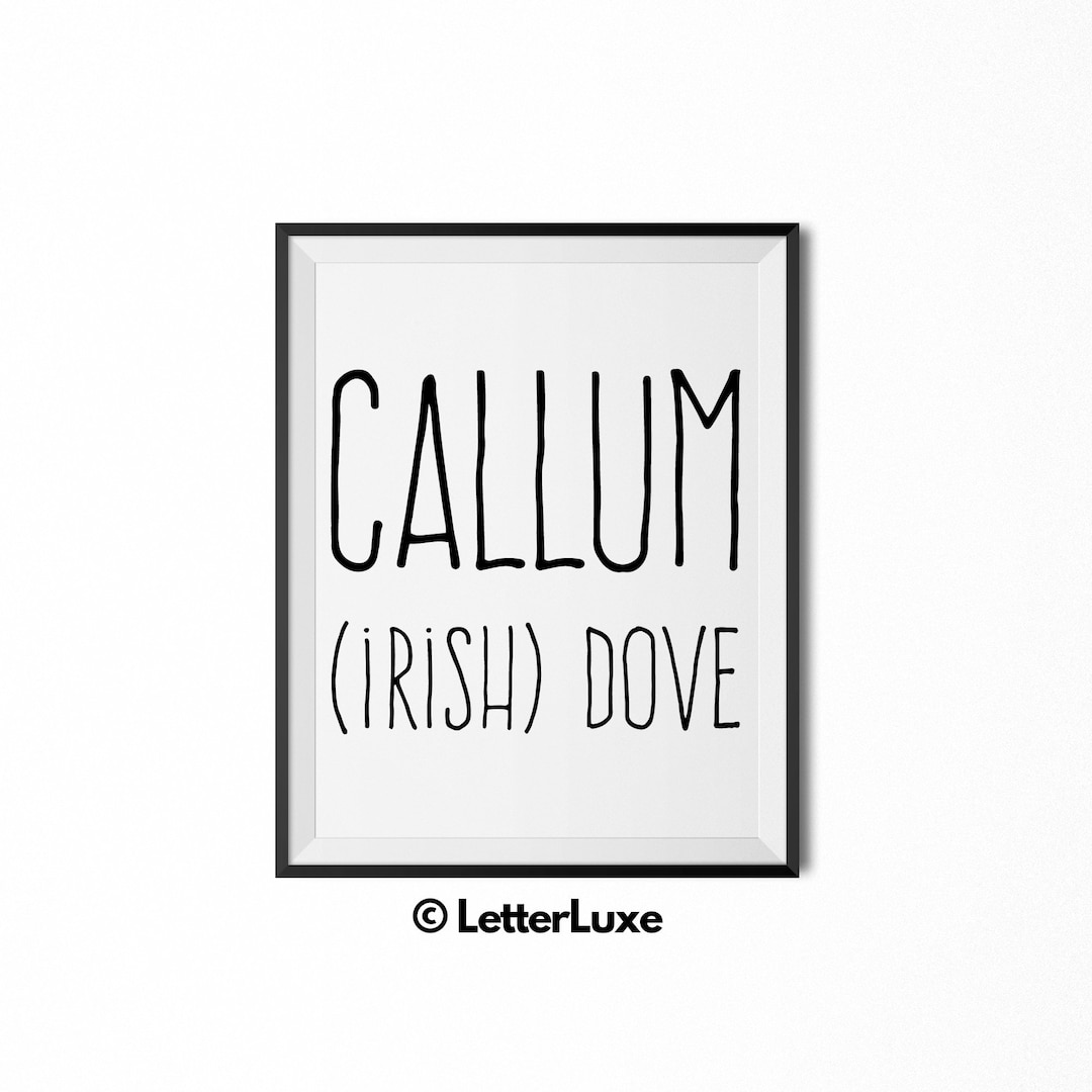 Callum Name Meaning Art, Cal Printable Baby Shower Gift, Nursery ...