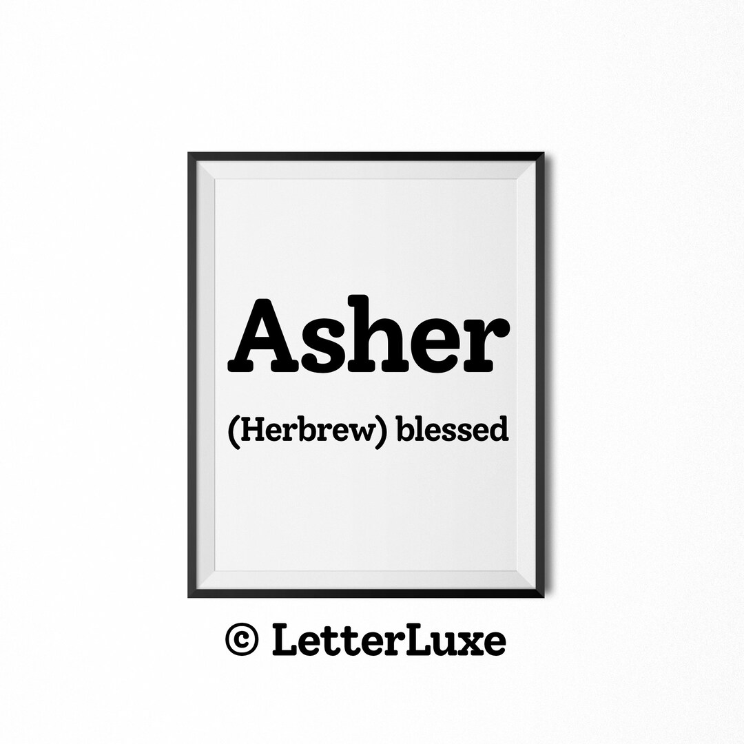 Asher Name Meaning Sign, Ash Printable Baby Shower Gift, Birthday ...