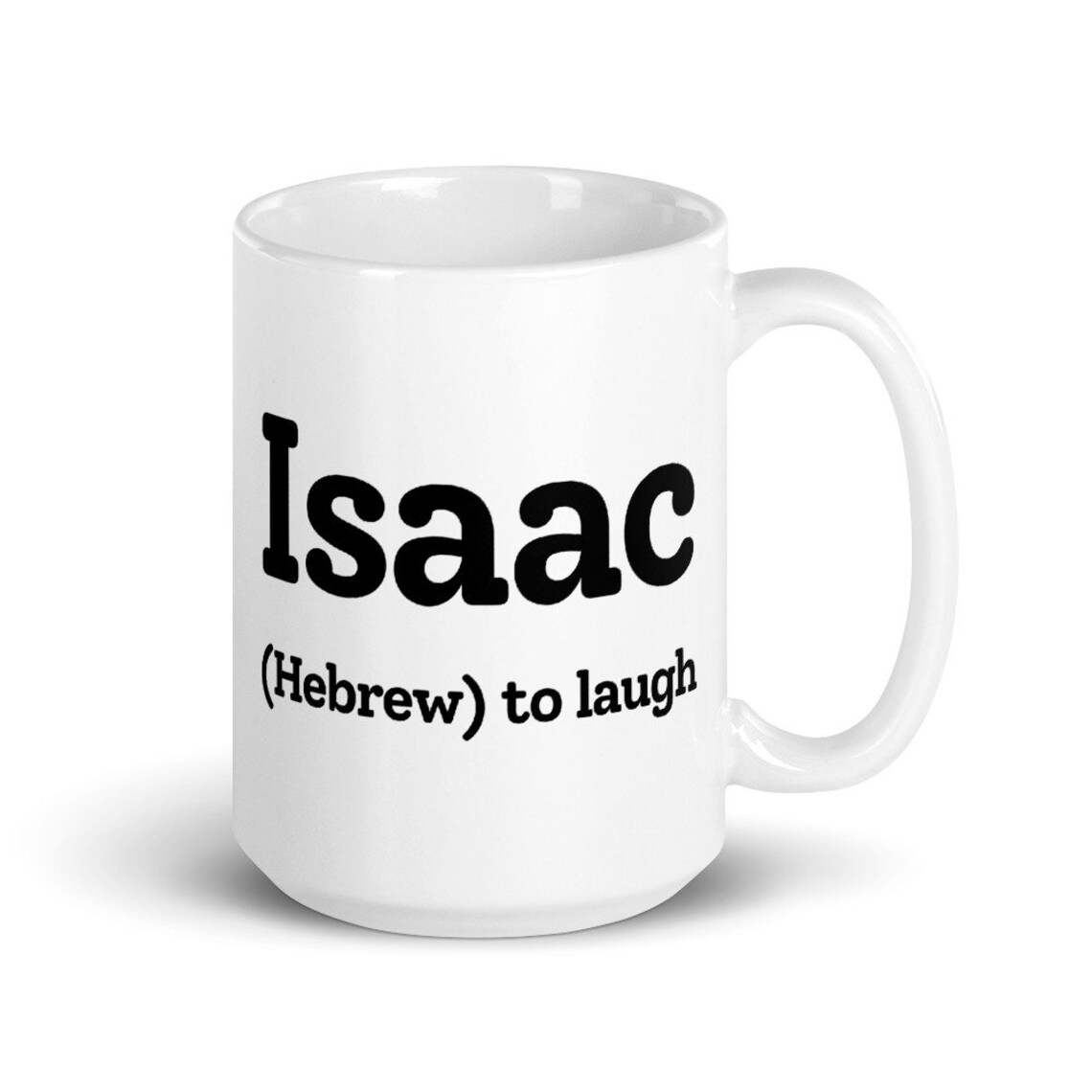 Isaac Name Meaning Mug, Birthday Gift for Him, Son Dad Uncle Brother ...