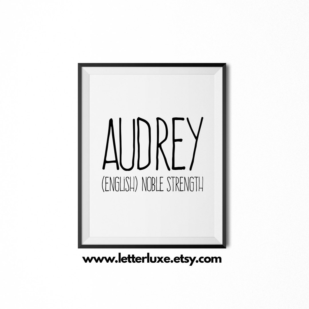 Audrey Name Meaning Art, Audrey Printable Baby Shower Gift, Nursery ...