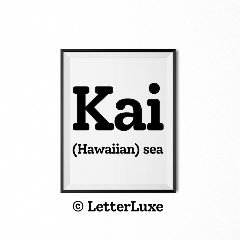 Kai Name Meaning Sign, Kai Gift, Kai Printable Baby Shower Gift, Kai ...