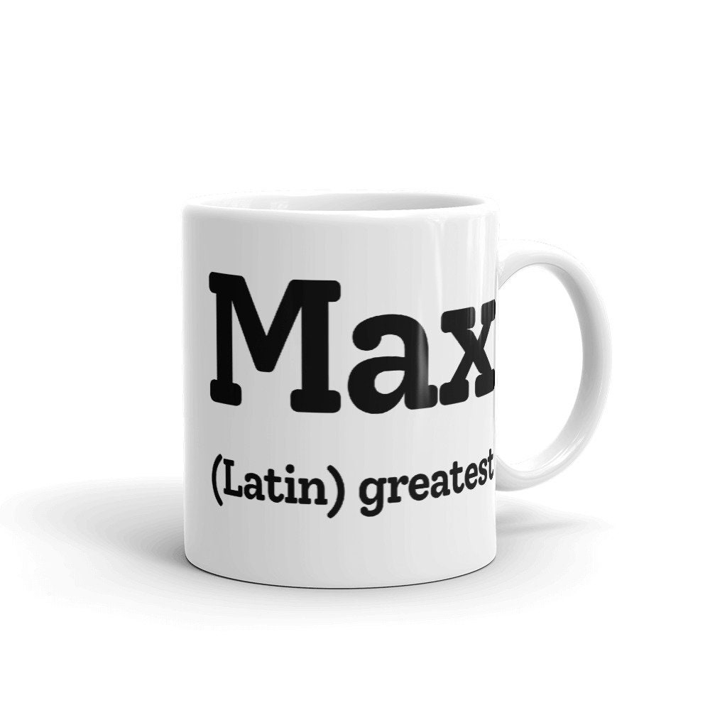Max nombre que significa taza, regalo de cumpleaños para él, hijo papá ...