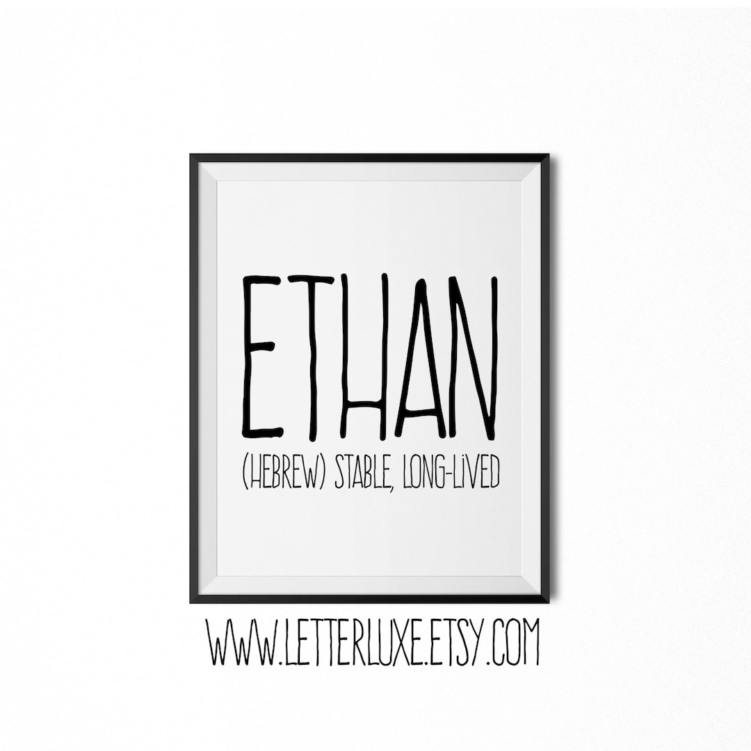 Ethan Printable Kids Gift, Ethan Gift, Name Meaning Art, Baby Shower ...