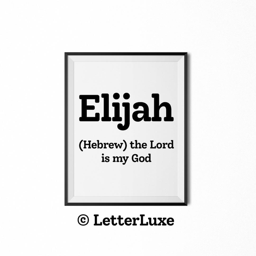 Elijah Name Meaning Sign, Eli Printable Baby Shower Gift, Birthday ...