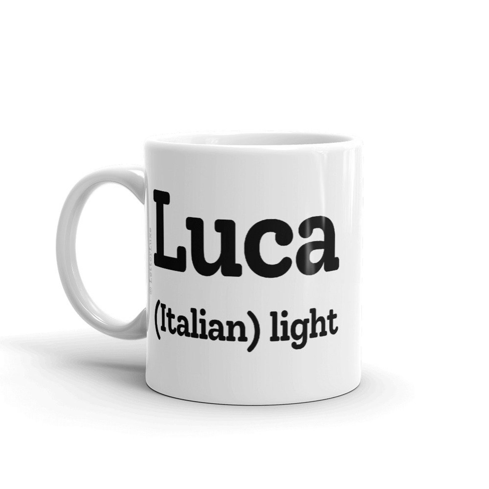 Luca Name Meaning Mug, Birthday Gift for Him, Son Dad Uncle Brother ...