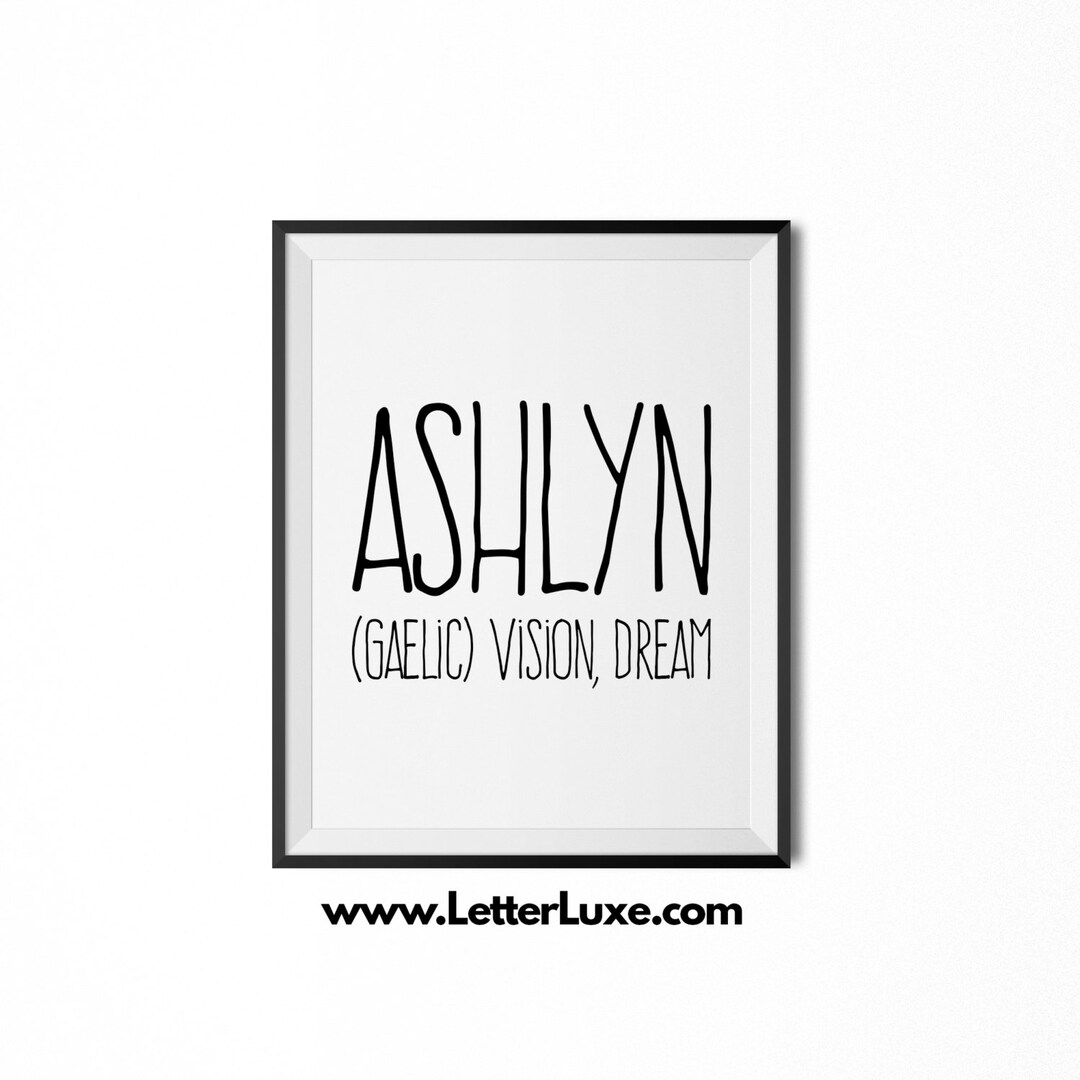 Ashlyn Name Meaning Art, Ashlyn Gift, Printable Baby Shower Gift ...