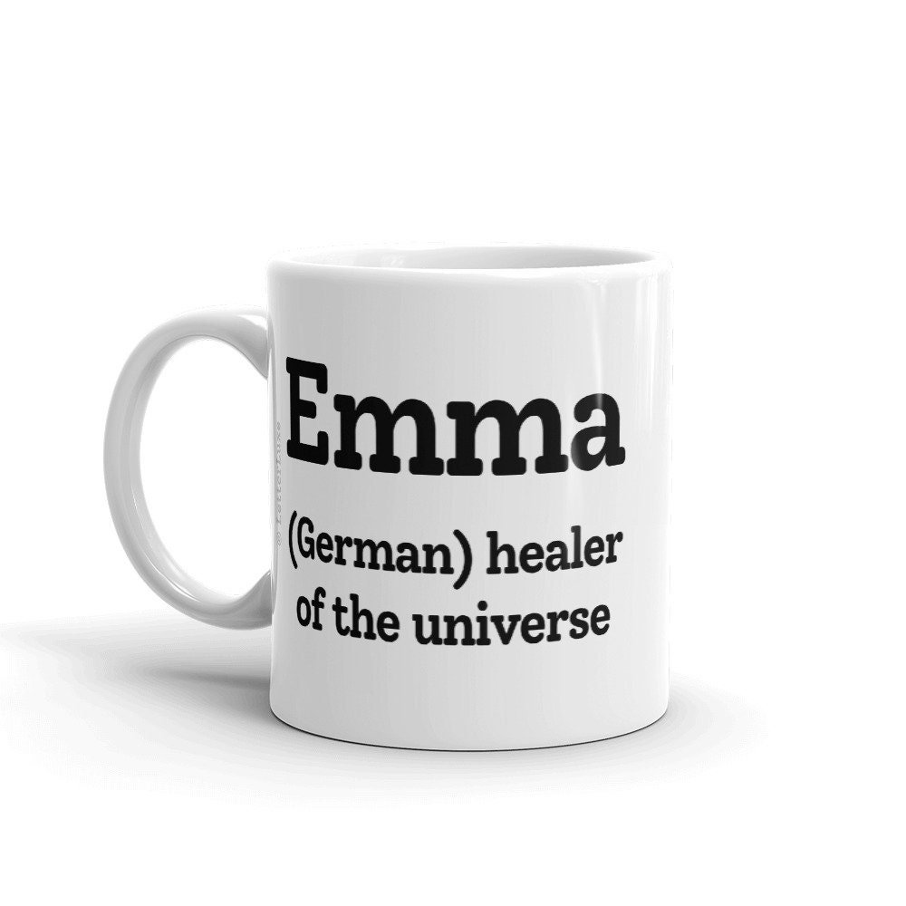 Emma Name Meaning Mug, Birthday Gift for Her, Mom Aunt Sister ...
