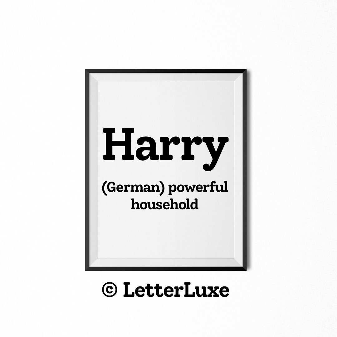 Harry Name Meaning Sign, Harry Printable Baby Shower Gift, Birthday ...