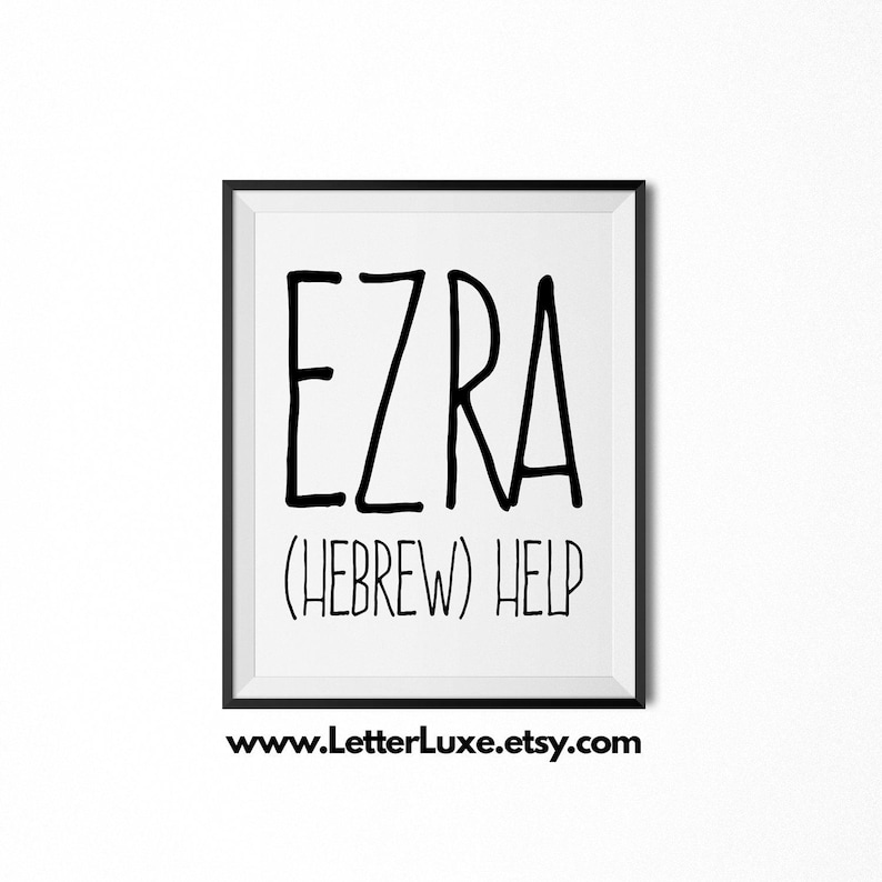 Ezra Printable Kids Gift, Ezra Gift, Name Meaning Art, Baby Shower Gift ...