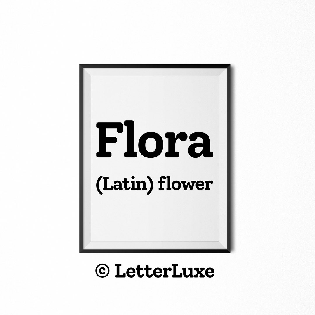 Flora Name Meaning Sign, Flora Printable Baby Shower Gift, Birthday ...