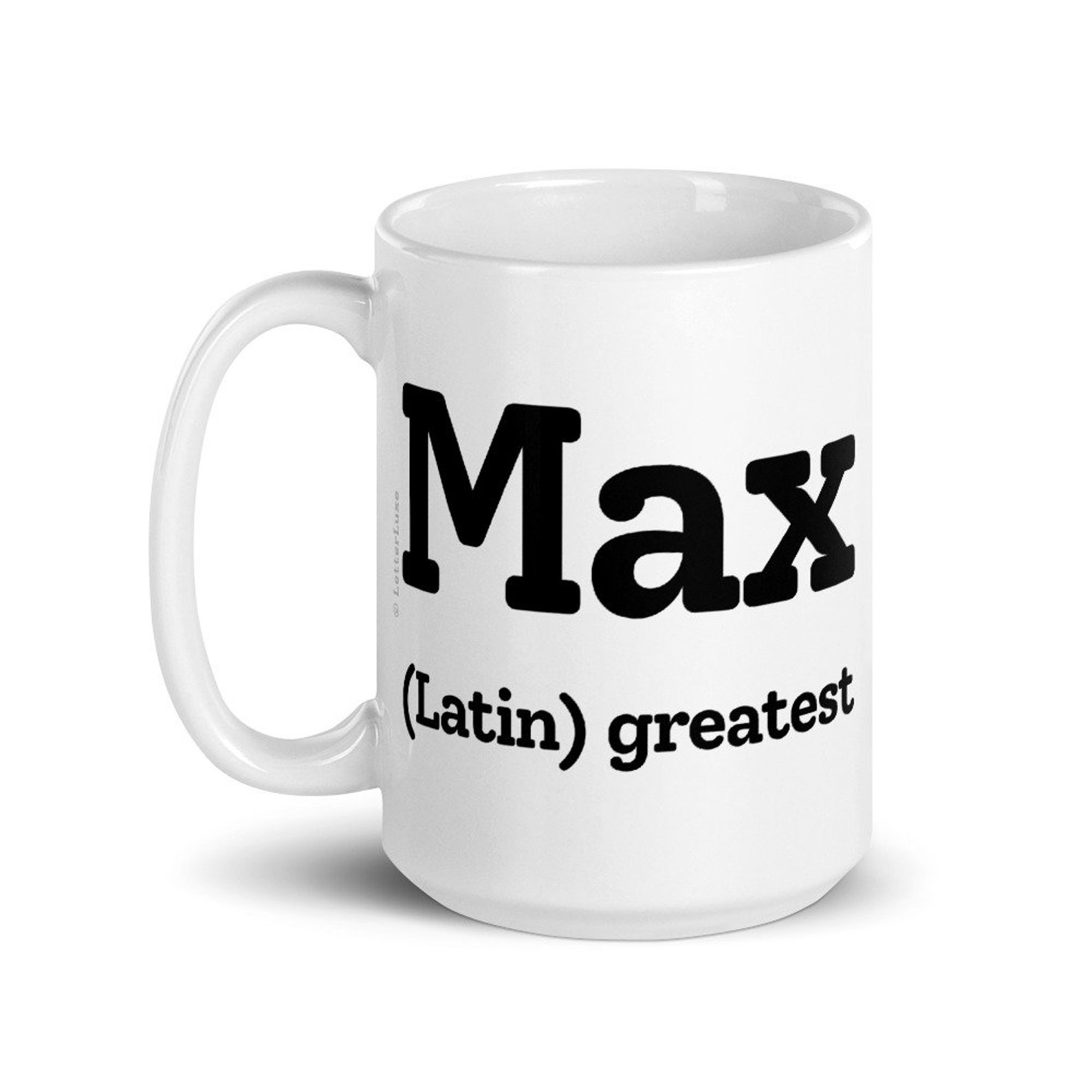 Max Name Meaning Mug, Birthday Gift for Him, Son Dad Uncle Brother ...