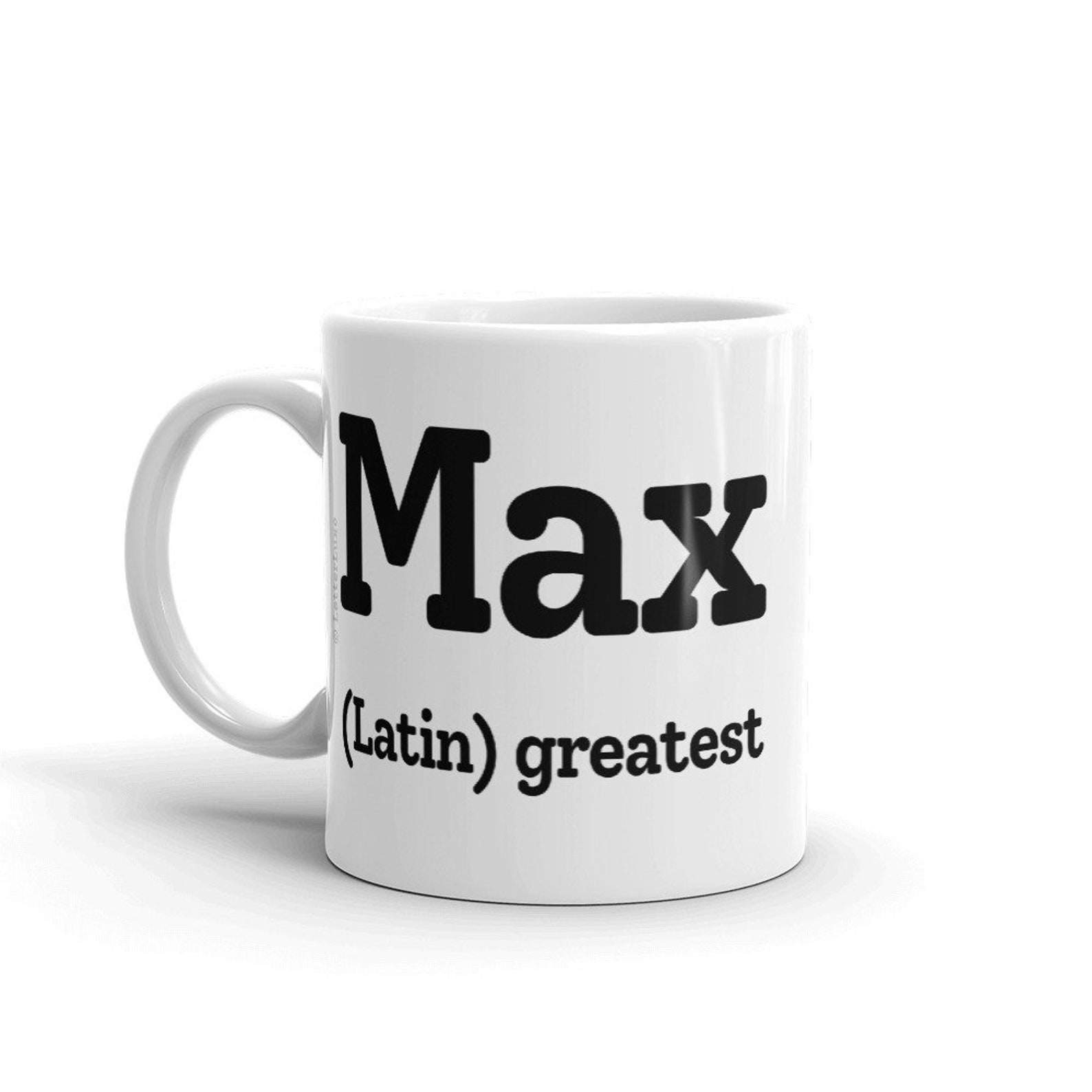 Max Name Meaning Mug, Birthday Gift for Him, Son Dad Uncle Brother ...