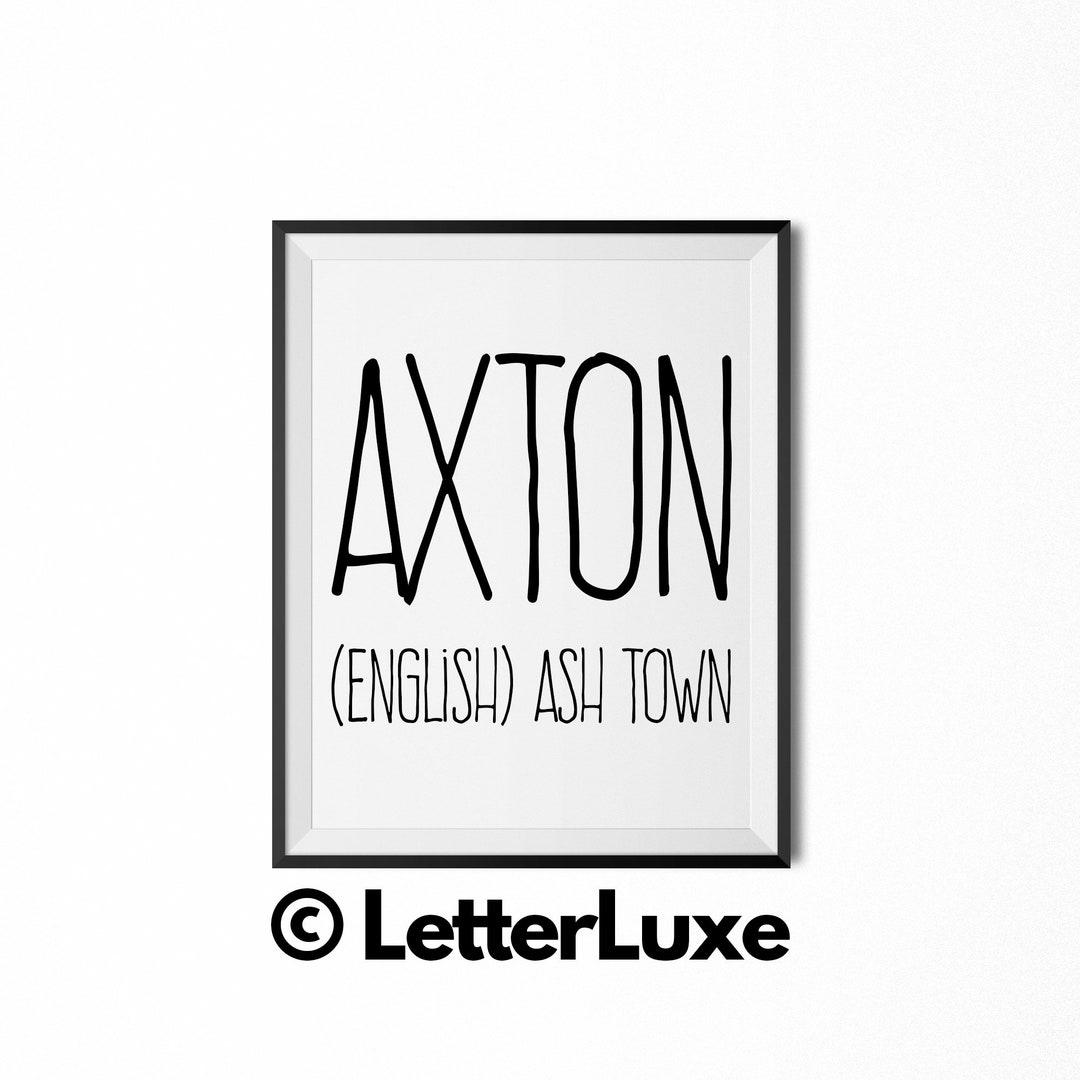 Axton Name Meaning Art, Axton Gift, Printable Baby Shower Gift, Nursery ...
