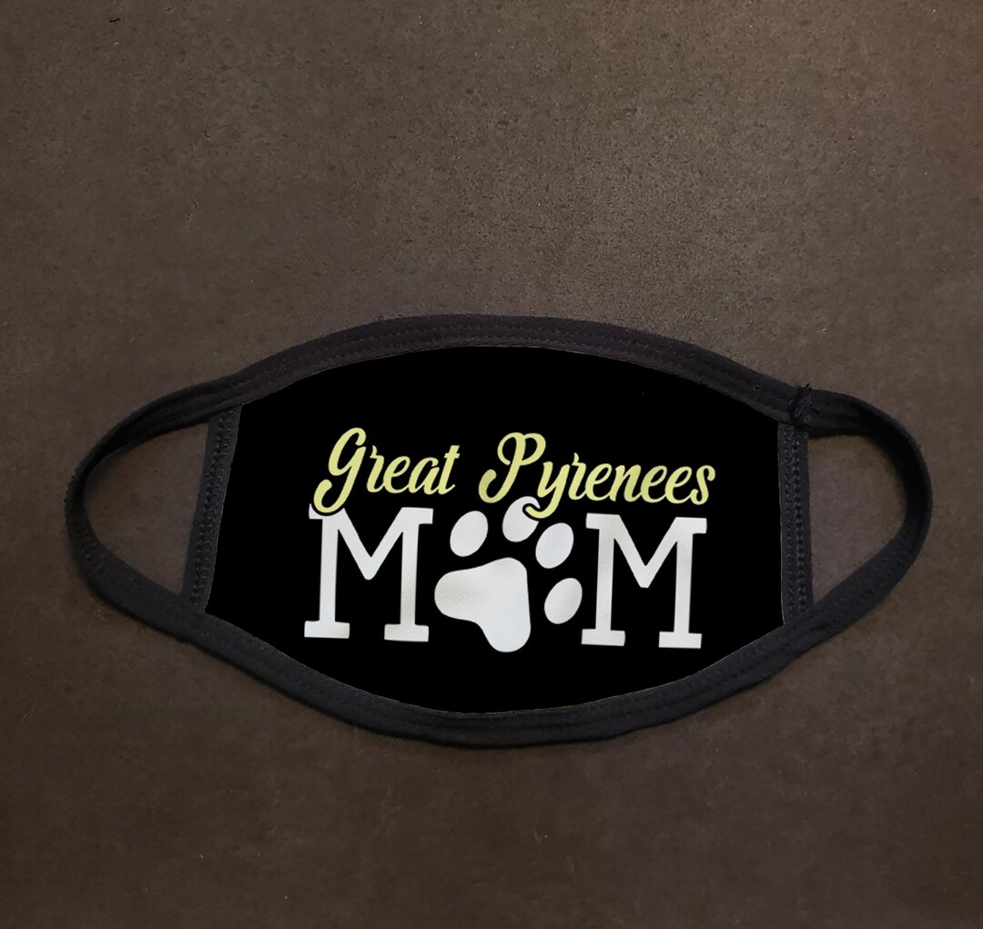 Great Pyrenees Mom Face Mask - Etsy