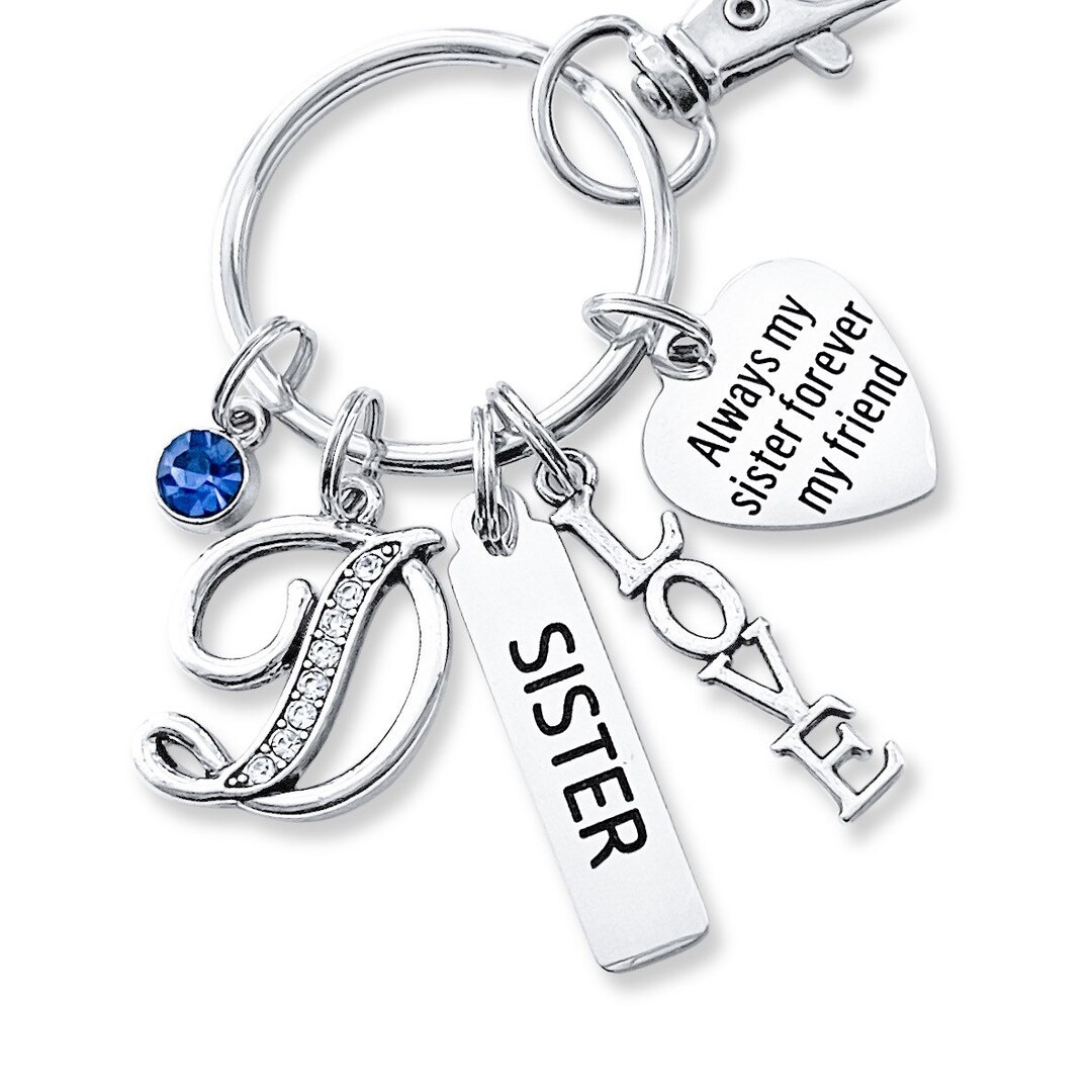 Sister Gift From Sister Keychain, Sister Present From Brother, Always ...