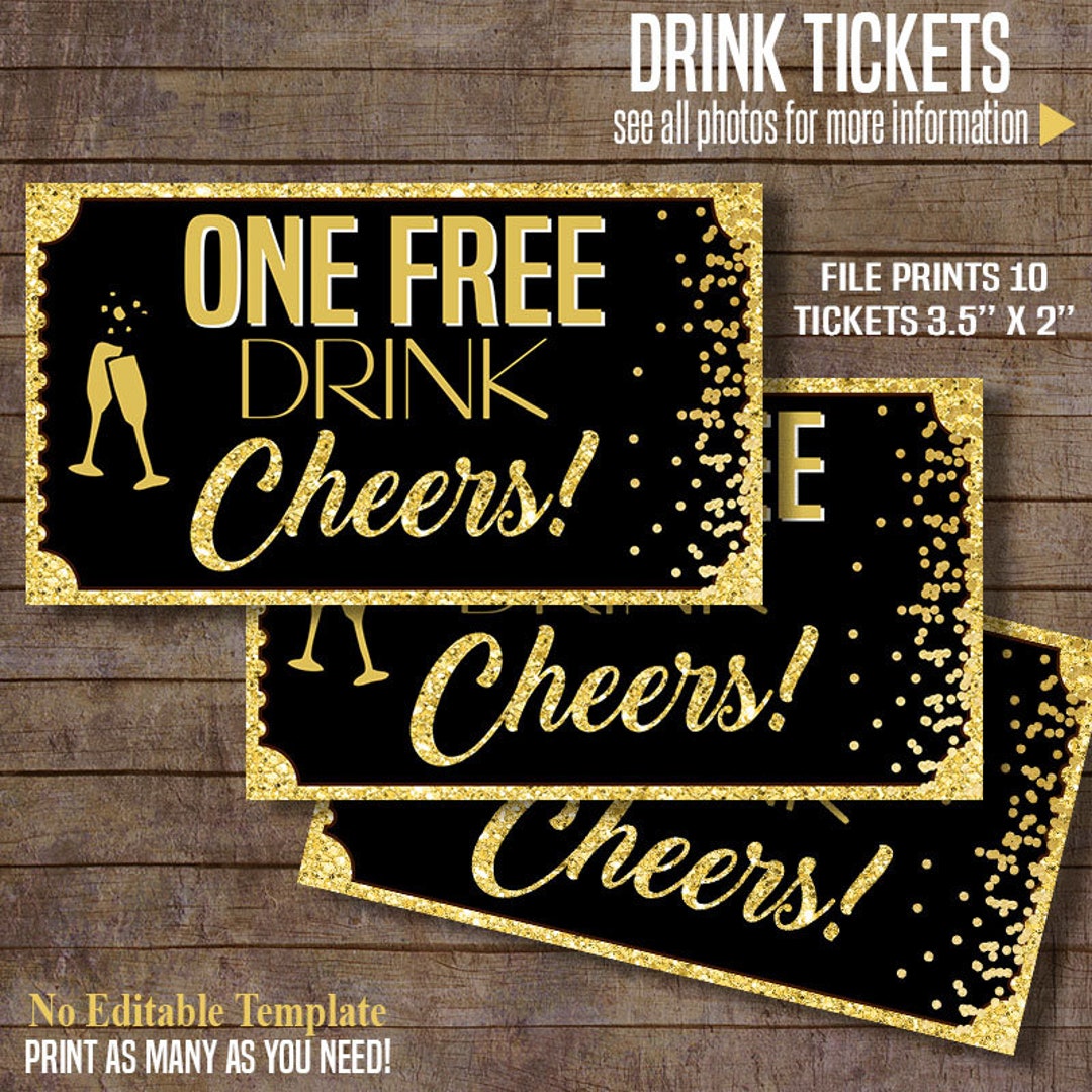 One Free Drink Cheers! Printable Party Tickets, Instant Download, Not ...