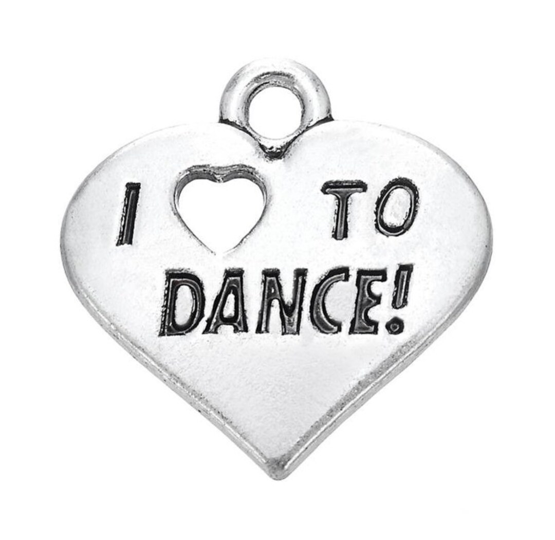 I Love to Dance Charm, Word Charm, Dancer Charm, Dancing Charm, Dance ...