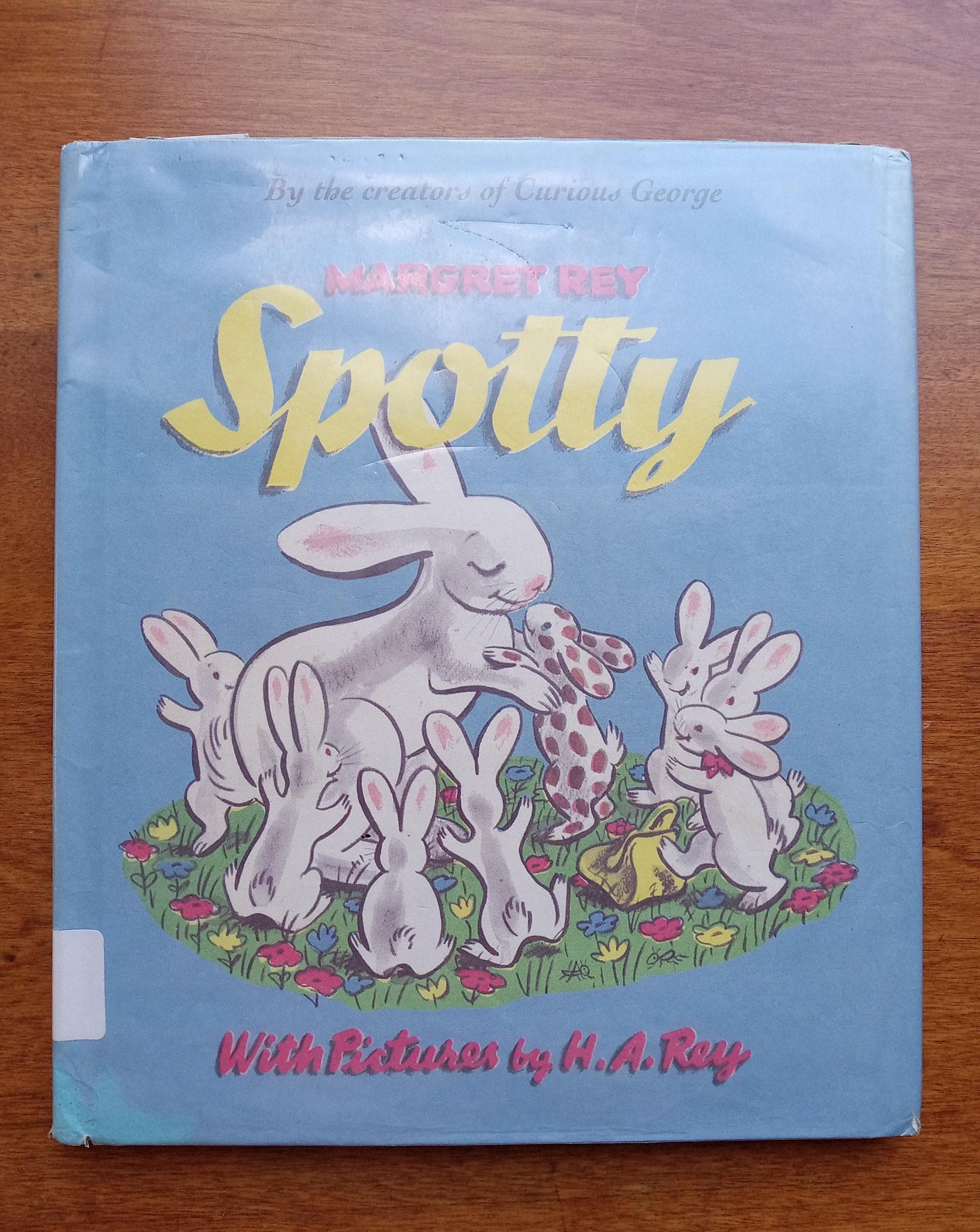 Spotty Margret Rey, H.A. Rey/spotty the Rabbit/vintage Ex-library ...