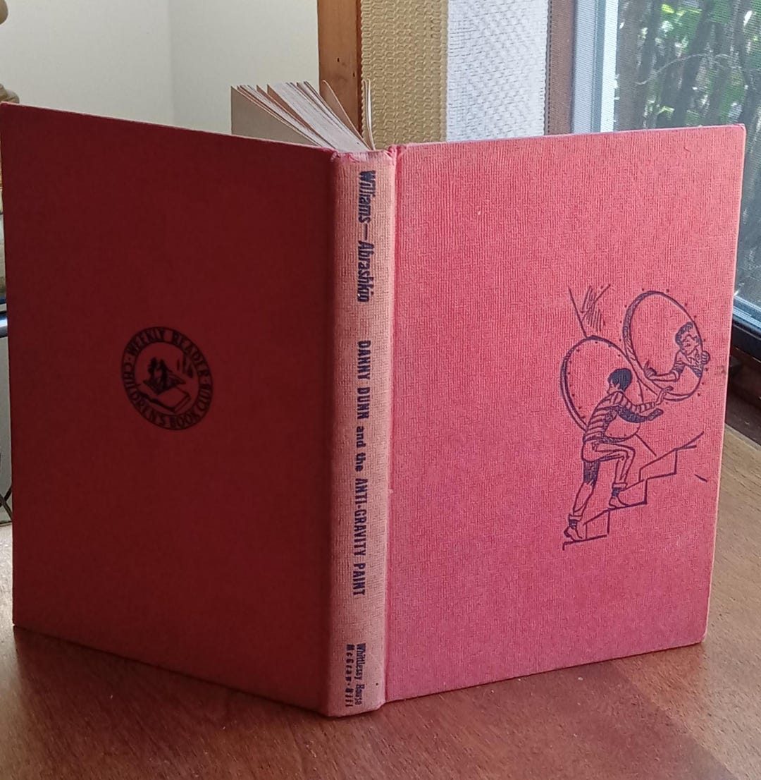 Danny Dunn an the Anti-gravity Paint/jay Williams & Raymond Abrashkin ...