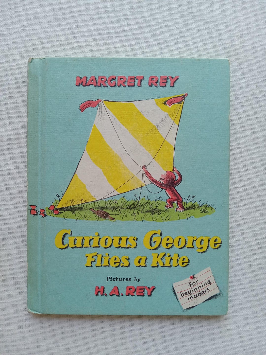 Curious George Flies a Kite/by Margret Rey Pitches by H.A. Rey/children ...