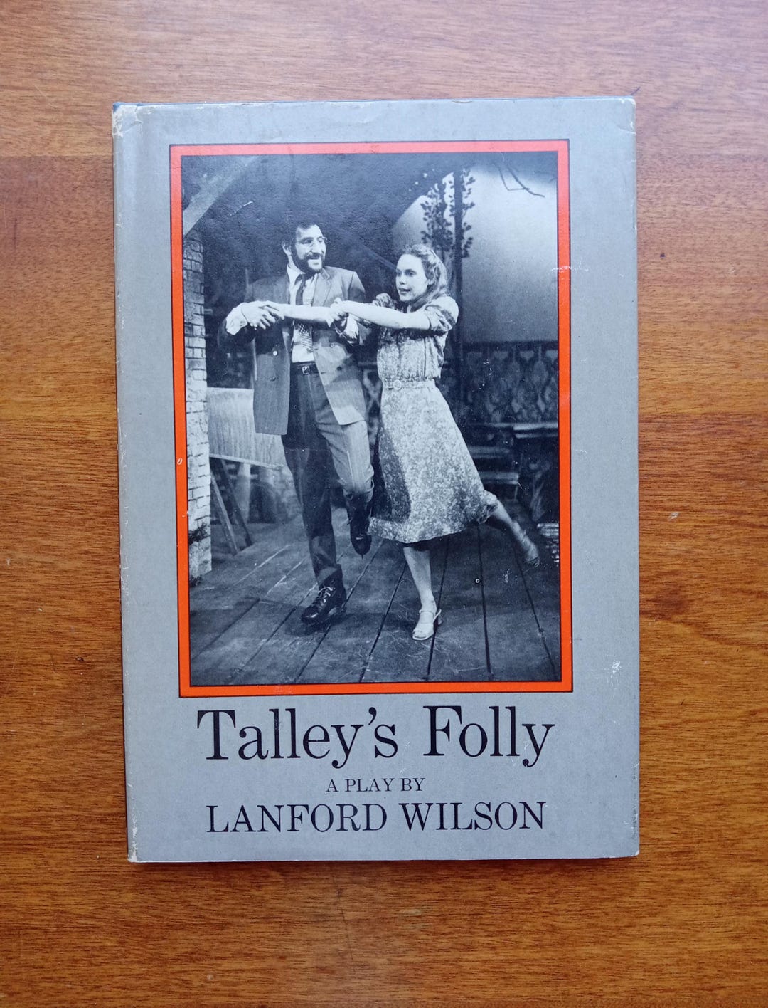 Talley's Folly A Play by Lanford Wilson/hardbound , Dust Jacket/jud ...