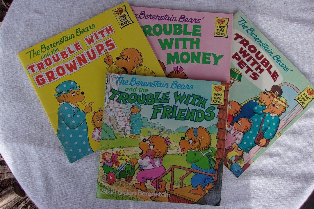 Berenstain Bears, Set of 4, the Trouble With, Pets, Grownups, Friends ...
