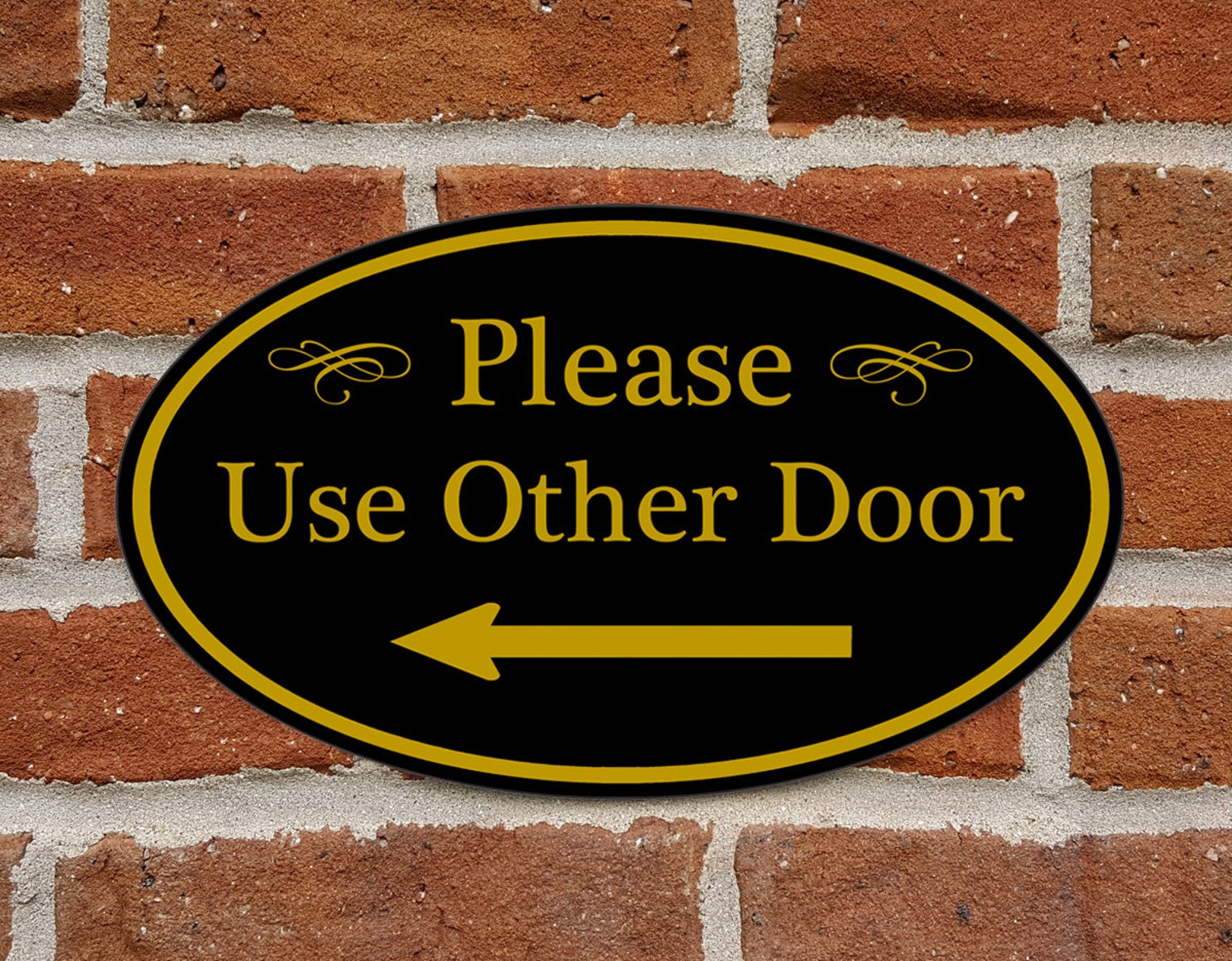 Please Use Other Door Sign With Left Arrow - Aluminum Oval 12" X 7 ...