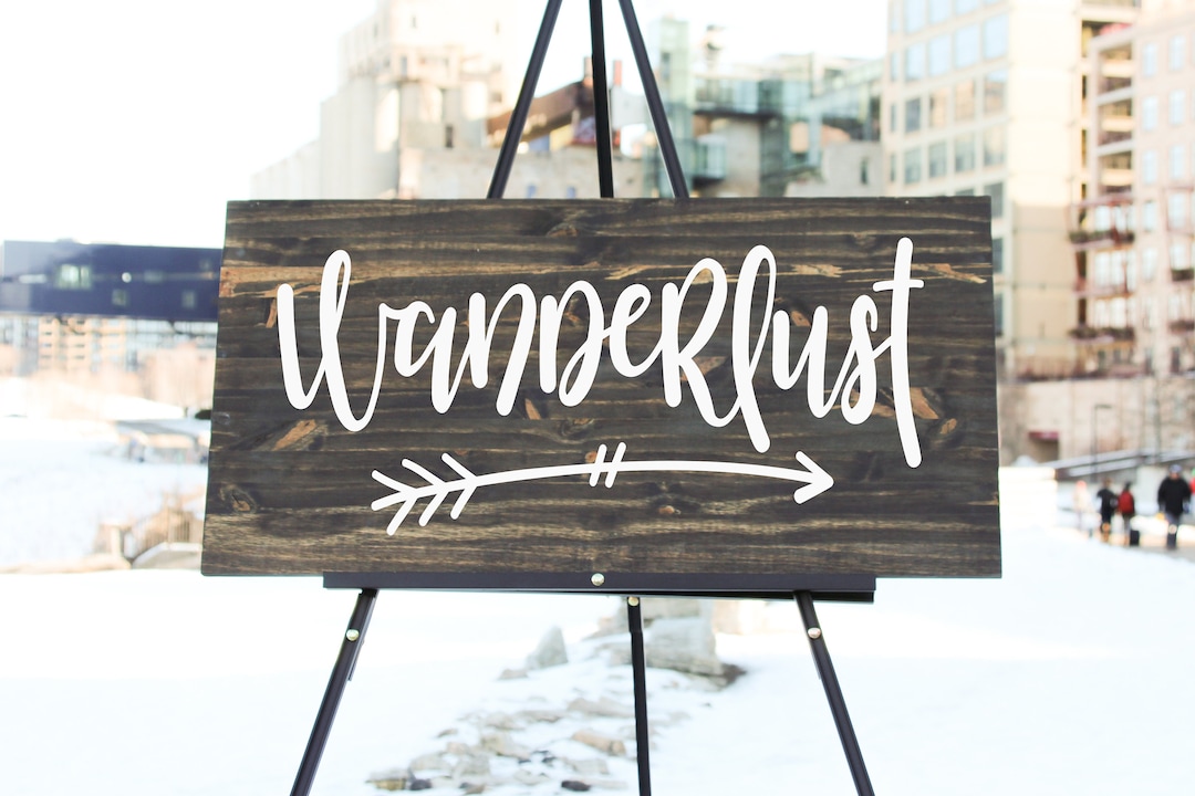 Wanderlust Arrow Wanderlust Sign Arrow Sign Wanderlust - Etsy