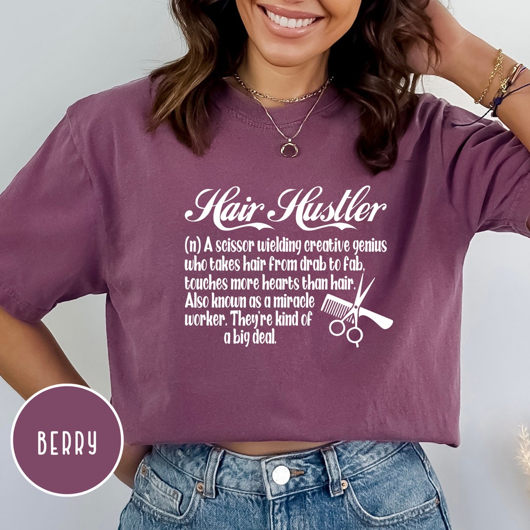 Hair Stylist Comfort Colors, Hair Dresser Shirt, Hairdresser Gift ...