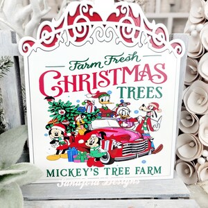 Christmas Mickey and Friends Truck Sign - Disney Christmas Tree Farm ...