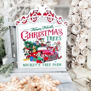 Christmas Mickey and Friends Truck Sign - Disney Christmas Tree Farm ...