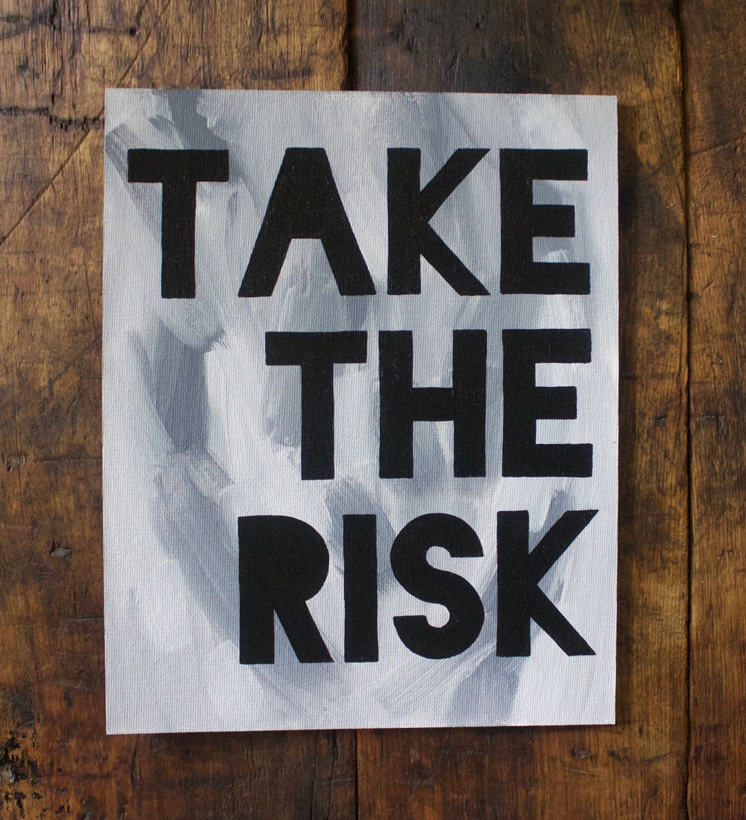 Take the Risk, Quote Art, Quote Painting, Risk, Abstract Art ...
