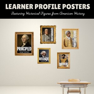 Learner Profile Posters IB PYP Classroom Decoration Historical Figures ...