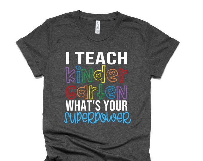 I Teacher Kindergarten What's Your Superpower Kinder Teacher ...