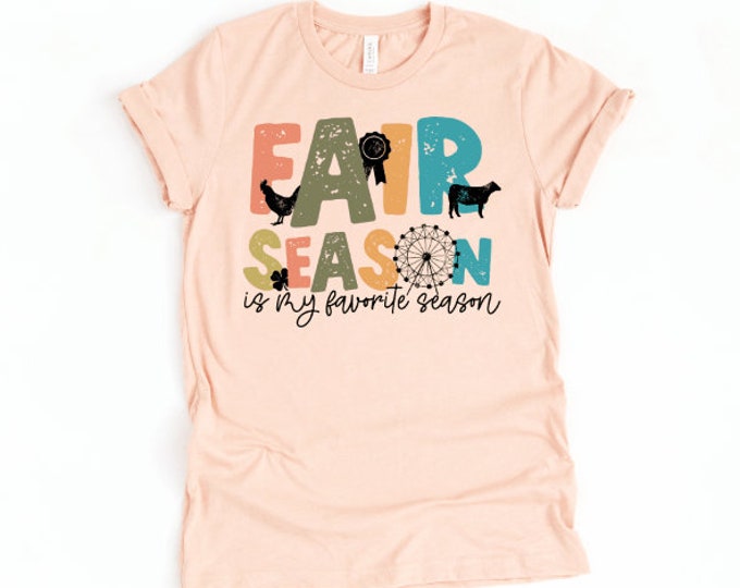 Fair Season Shirt - State Fair Shirt - County Fair Shirt - Shirt for ...