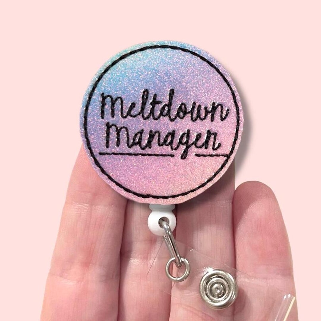 Meltdown Manager Badge Reel, Funny Badge Reel, ID Holder, Badge Clip ...
