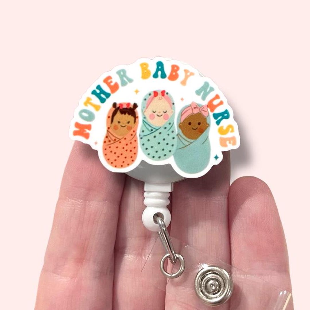 Mother Baby Badge Reel, Mother Baby Nurse Badge Reel, ID Holder, Badge ...